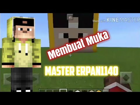 Membuat Muka/Skin Master Erpan1140 | Minecraft Pocket Edition | Mode ...