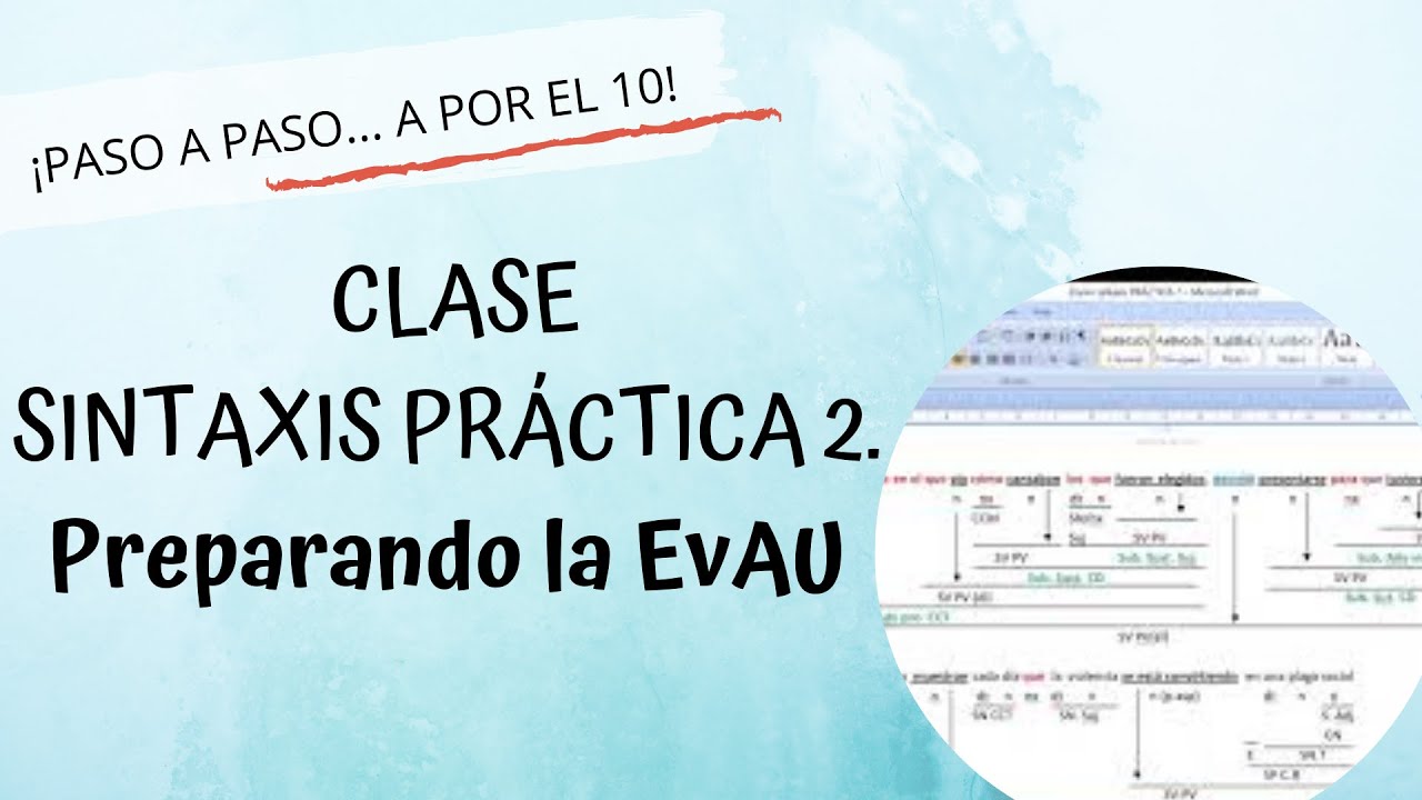 CLASE SINTAXIS PRÁCTICA 2. EvAU 2020. - YouTube