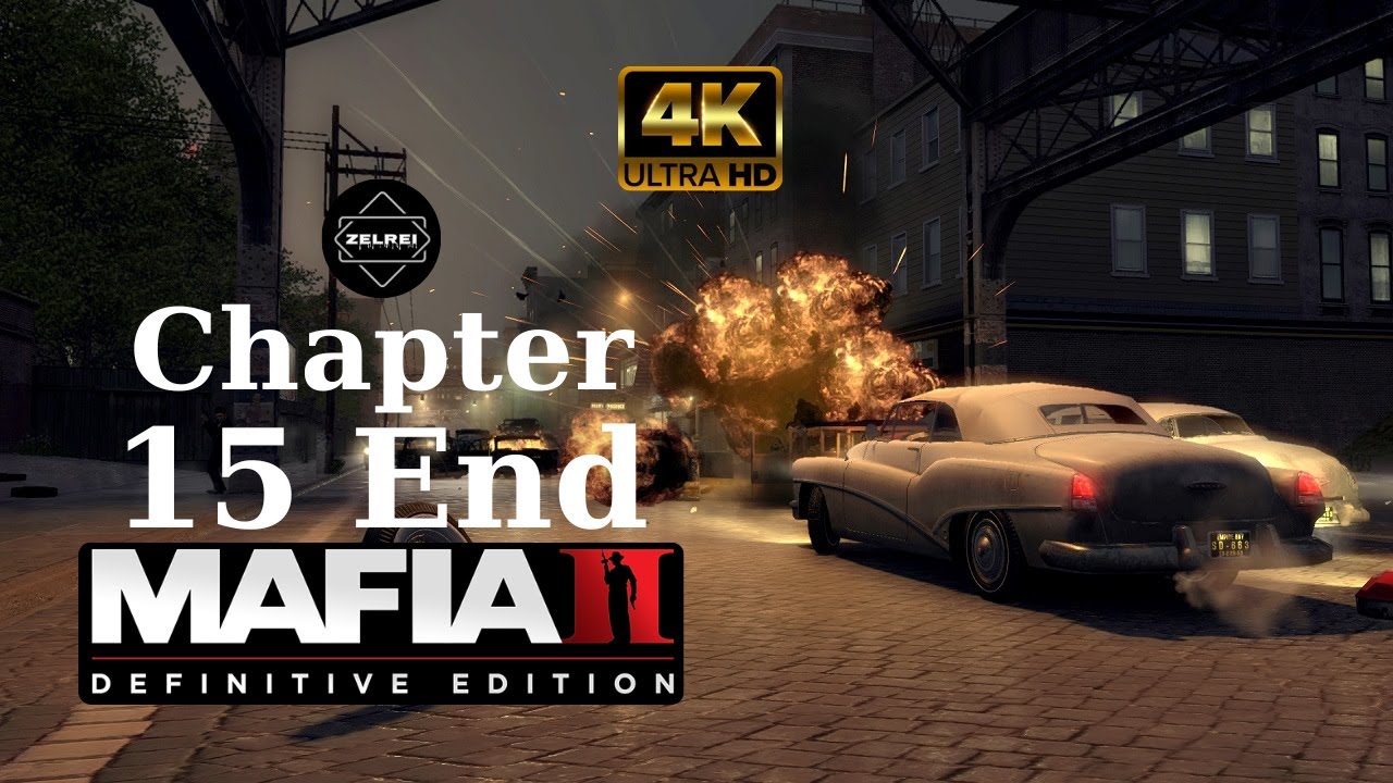 Mafia 2 Definitive Edition Gameplay Walkthrough 4k 60fps Chapter 15