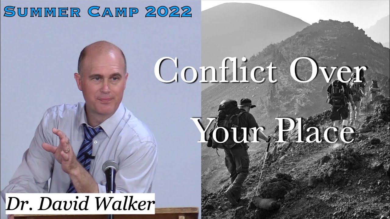 Conflict Over Your Place | Dr. David Walker - YouTube