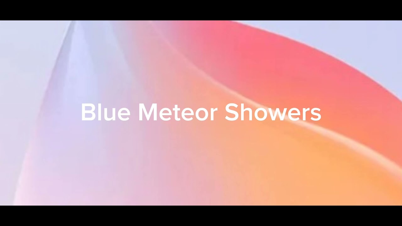Blue Meteor Showers - YouTube