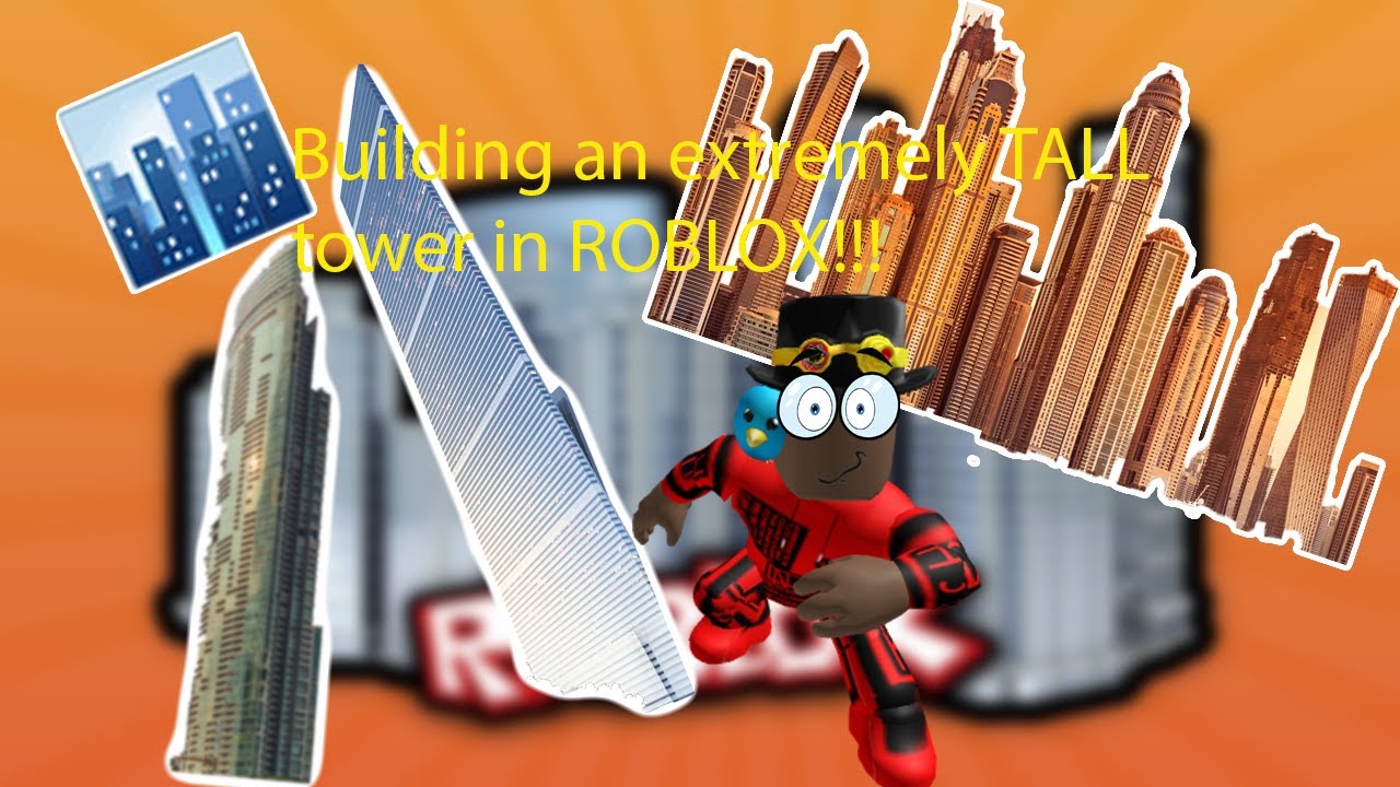 Building a SkyScraper In Roblox - YouTube