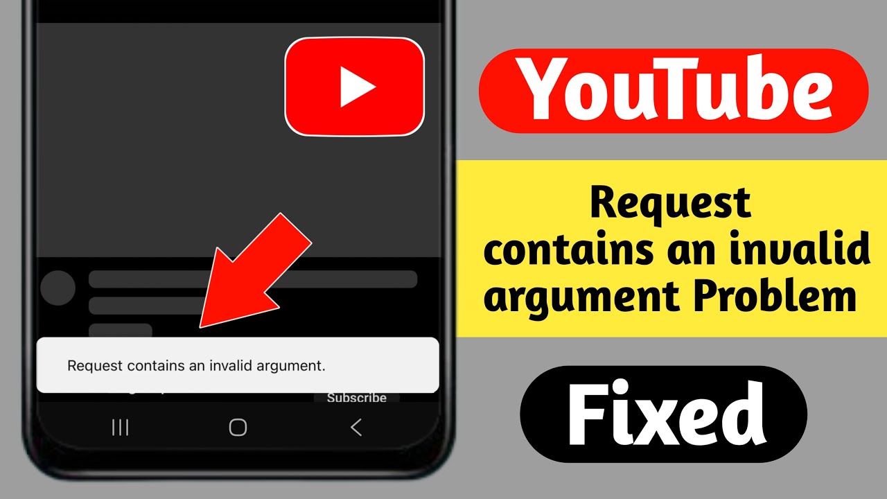 Fix YouTube Request contains an invalid argument Problem 2026 | Request ...
