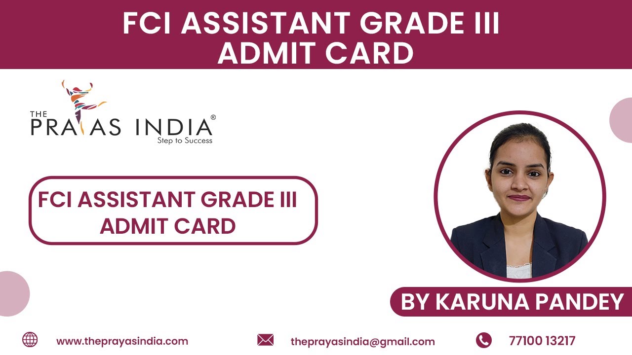 FCI Assistant Grade III Admit Card | The Prayas India - YouTube