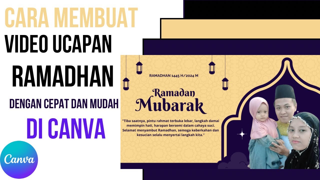 CARA MEMBUAT VIDEO UCAPAN RAMADHAN DI CANVA // MUDAH CEPAT DIJAMIN BISA ...