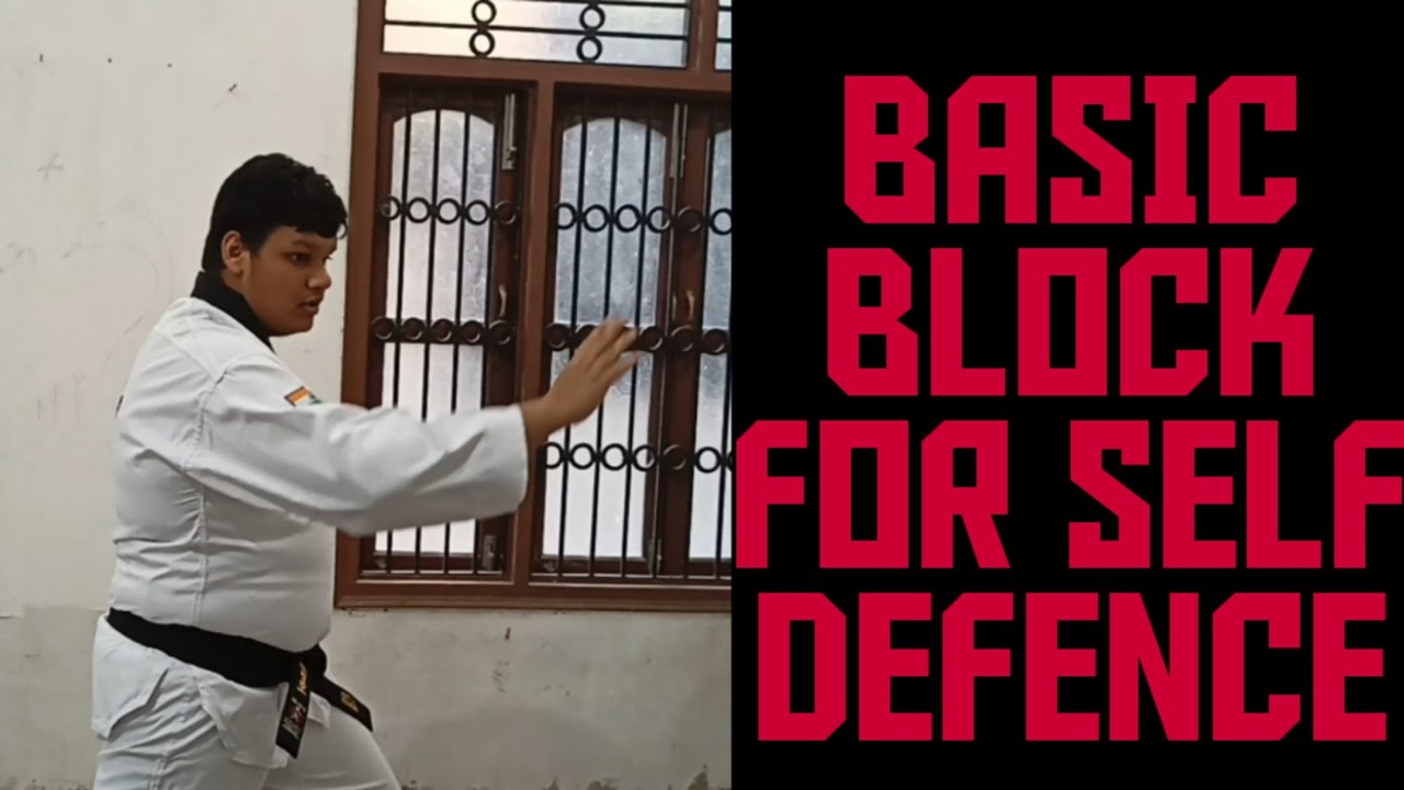 BASIC BLOCKS FOR SELF DEFENCE. - YouTube