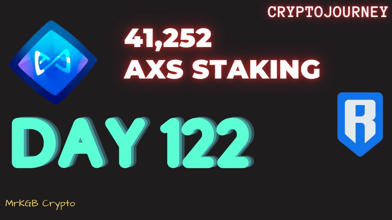 AXS STAKING & RON Farm DAY 122 - YouTube