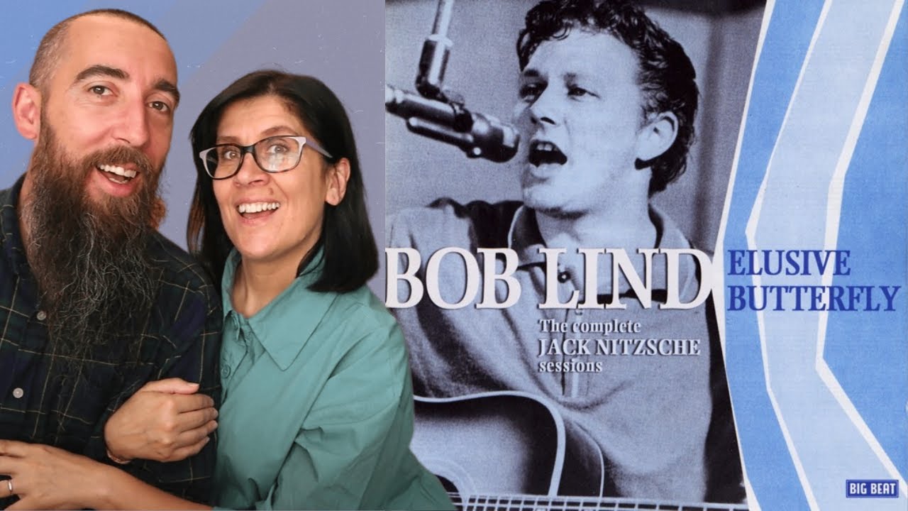 Bob Lind - Elusive Butterfly (REACTION) with my wife - YouTube