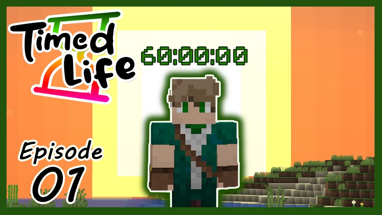 Timed Life: Episode 1 | 60 Hours and Ancient Powers! - YouTube