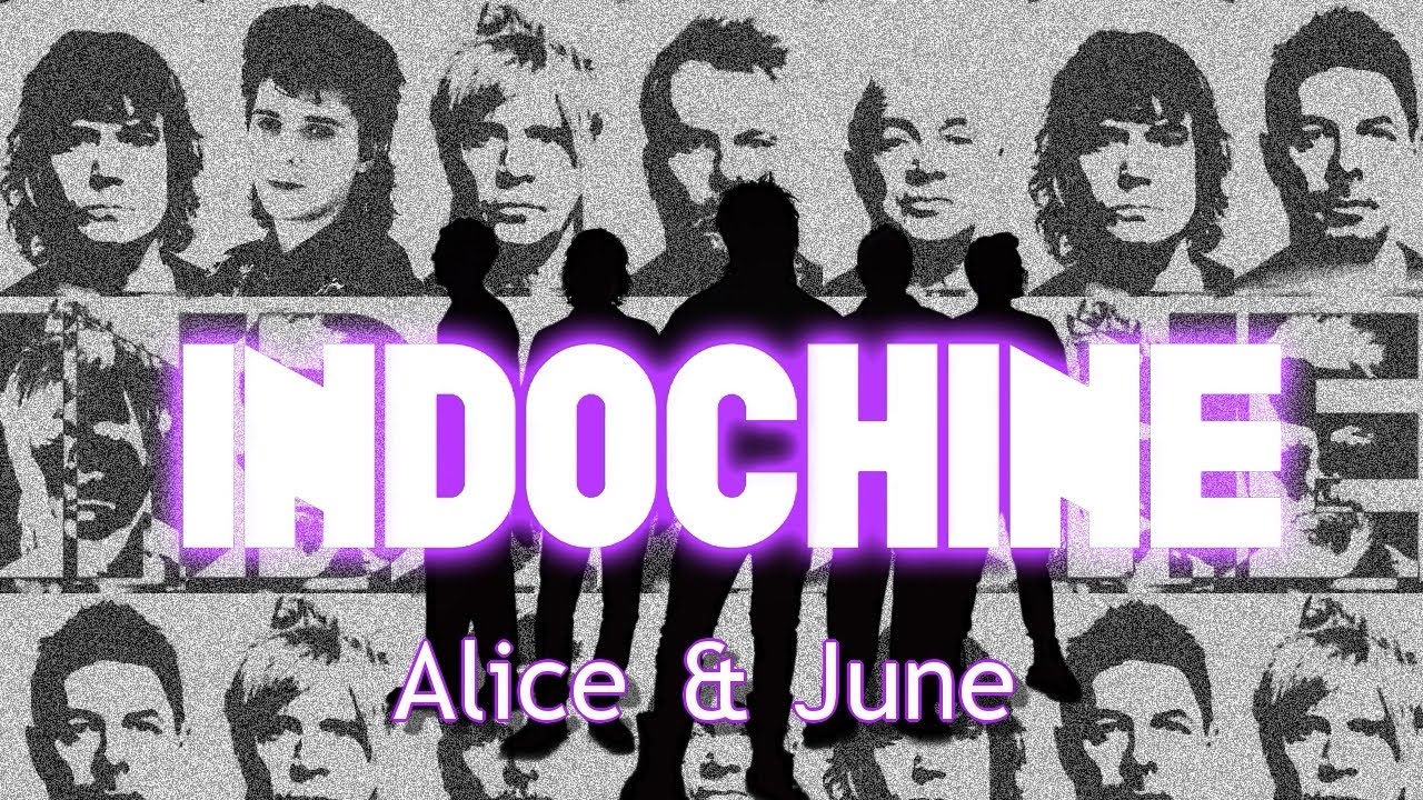Indochine Alice & June Karaoke - YouTube