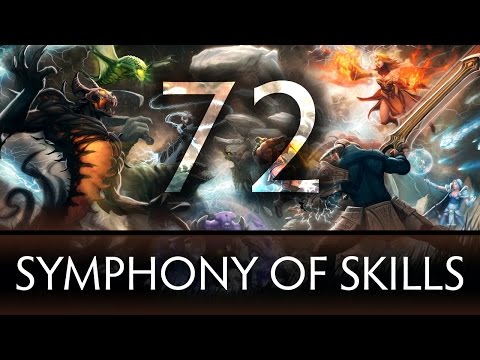 Dota 2 Symphony of Skills 72