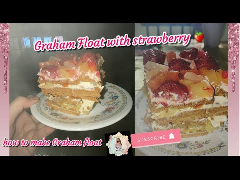 Graham Float with strawberry topping| Easy Steps | Dessert - YouTube