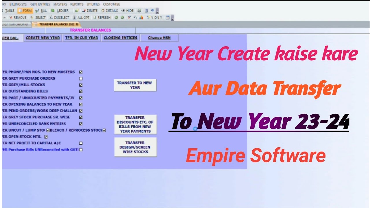 how to Create new year and data transfer to new year| in empire ...