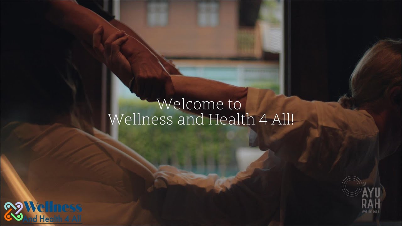 Welcome to Wellness & Health 4 All - YouTube