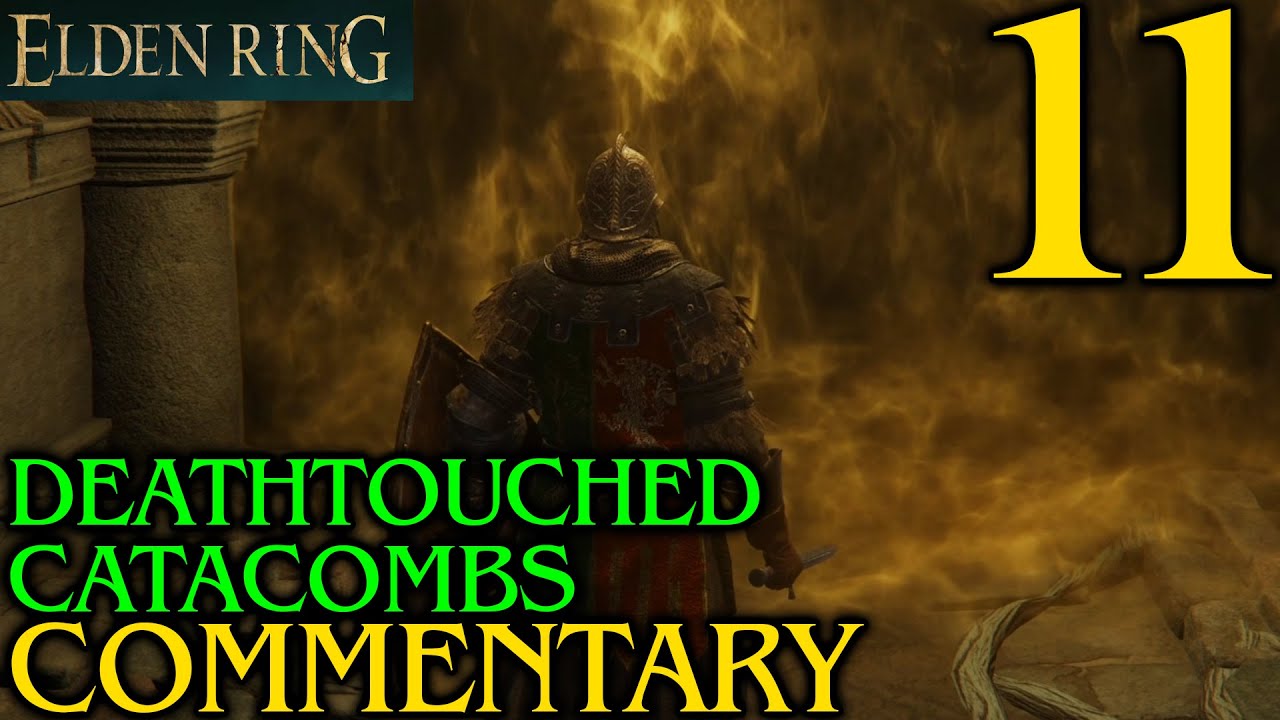 Elden Ring Walkthrough Part 11 - Invaded, Deathtouch Catacombs & Black ...