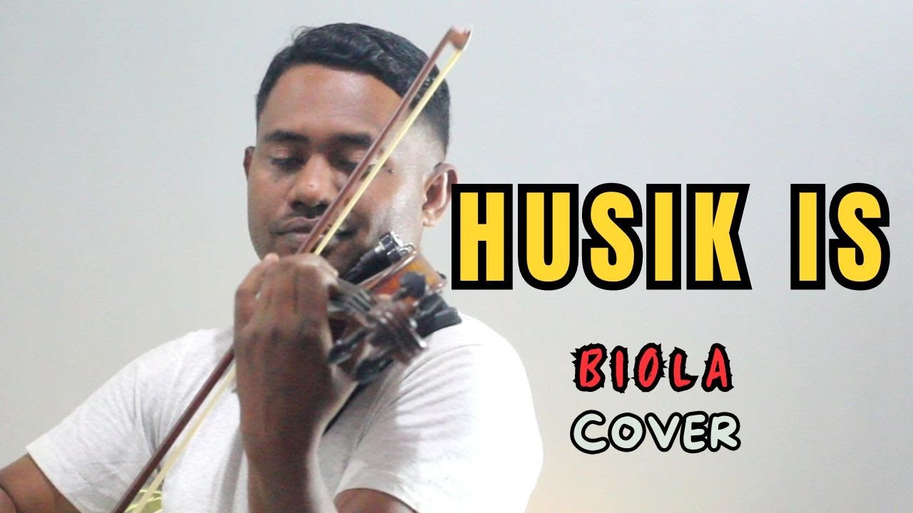 HUSIK IS - BIOLA COVER - YouTube