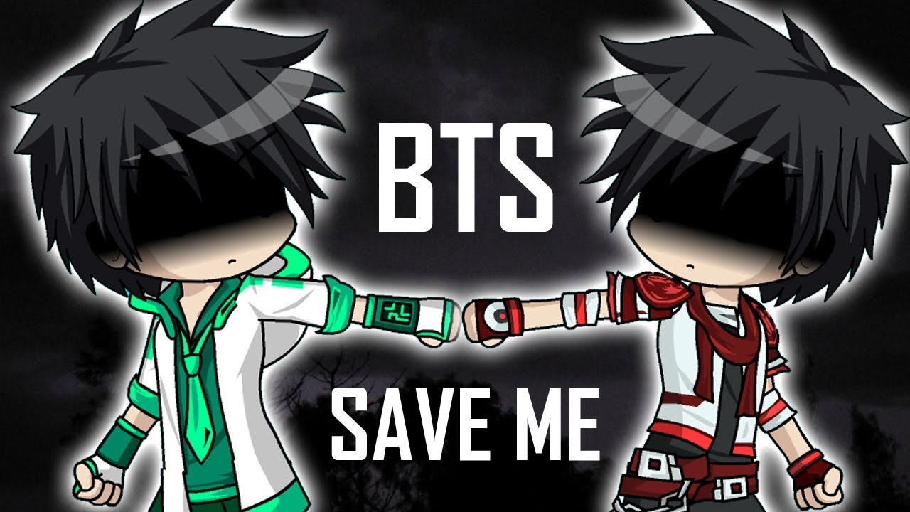 BTS - Save ME | Gacha Studio Music Video | [Nightcore / English Cover ...