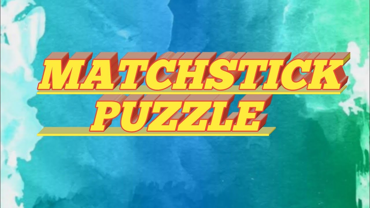 Matchstick Math Problem | Match Stick Puzzle | Riddles | Fix The ...