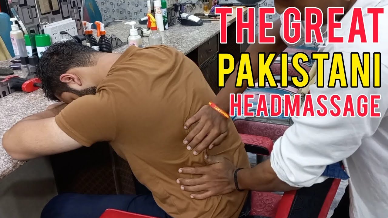 The Great Pakistani Head Massage- Scalp and Upper Body Massage by ...