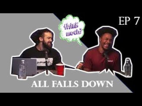 Episode 7: All Falls down - YouTube