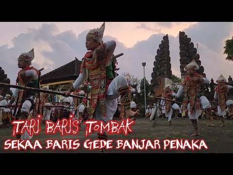 tari baris tombak ️sekaa baris gede banjar penaka - YouTube