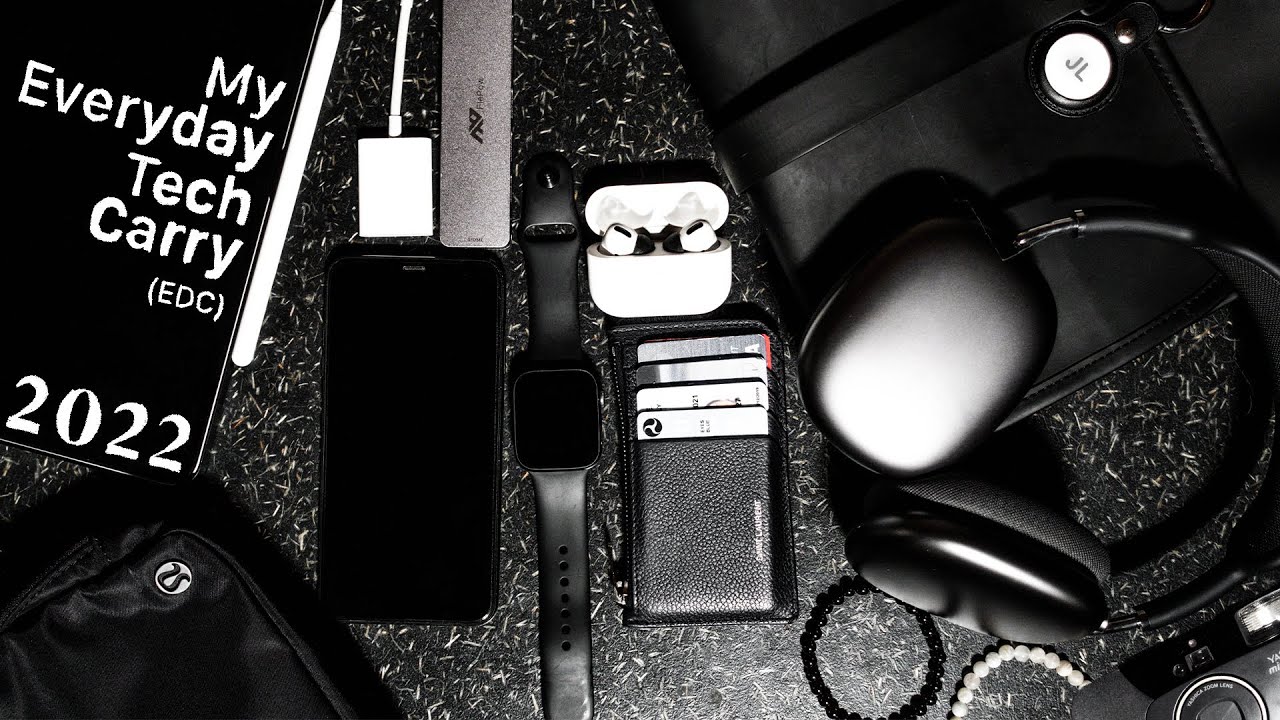My Tech EDC (Everyday Carry) 2022 - YouTube