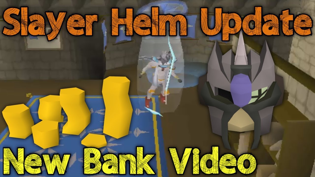 Runescape 2007 - New Slayer Helm Update & Bank Vid! [50-60m] - YouTube