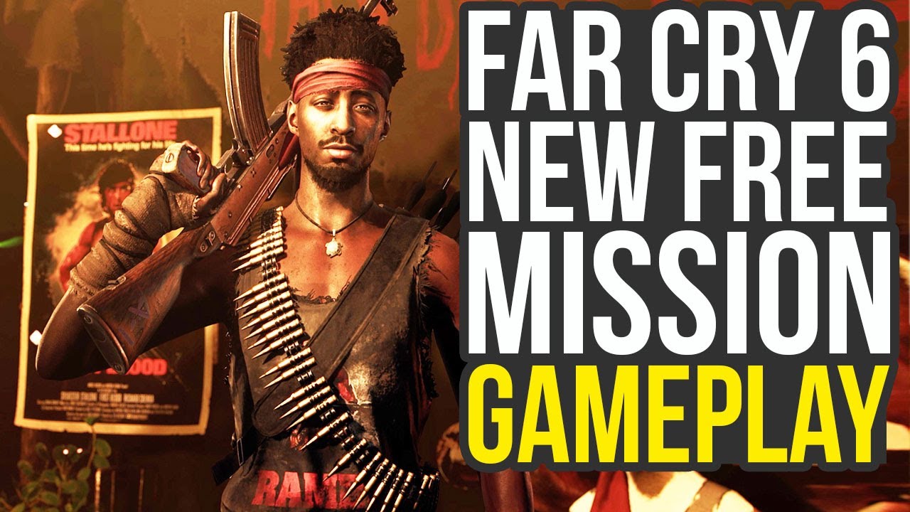 Far Cry 6 Rambo Mission FREE DLC Gameplay (Far Cry 6 DLC) - YouTube