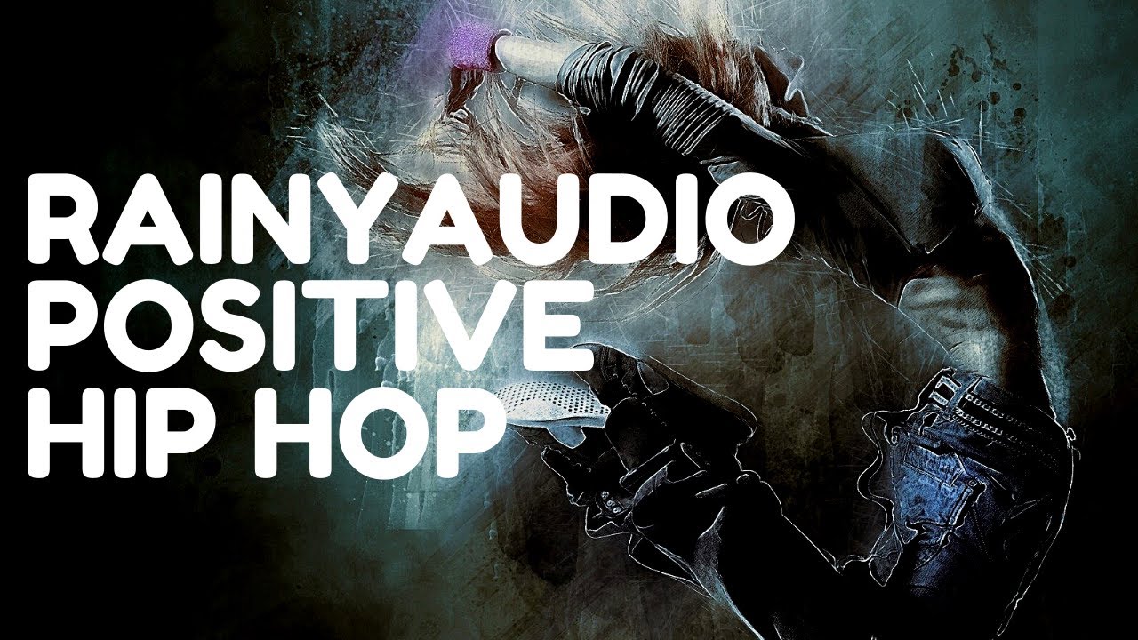 🎼 RainyAudio I Positive Hip Hop - No Copyright (Free Download ) I Audio ...
