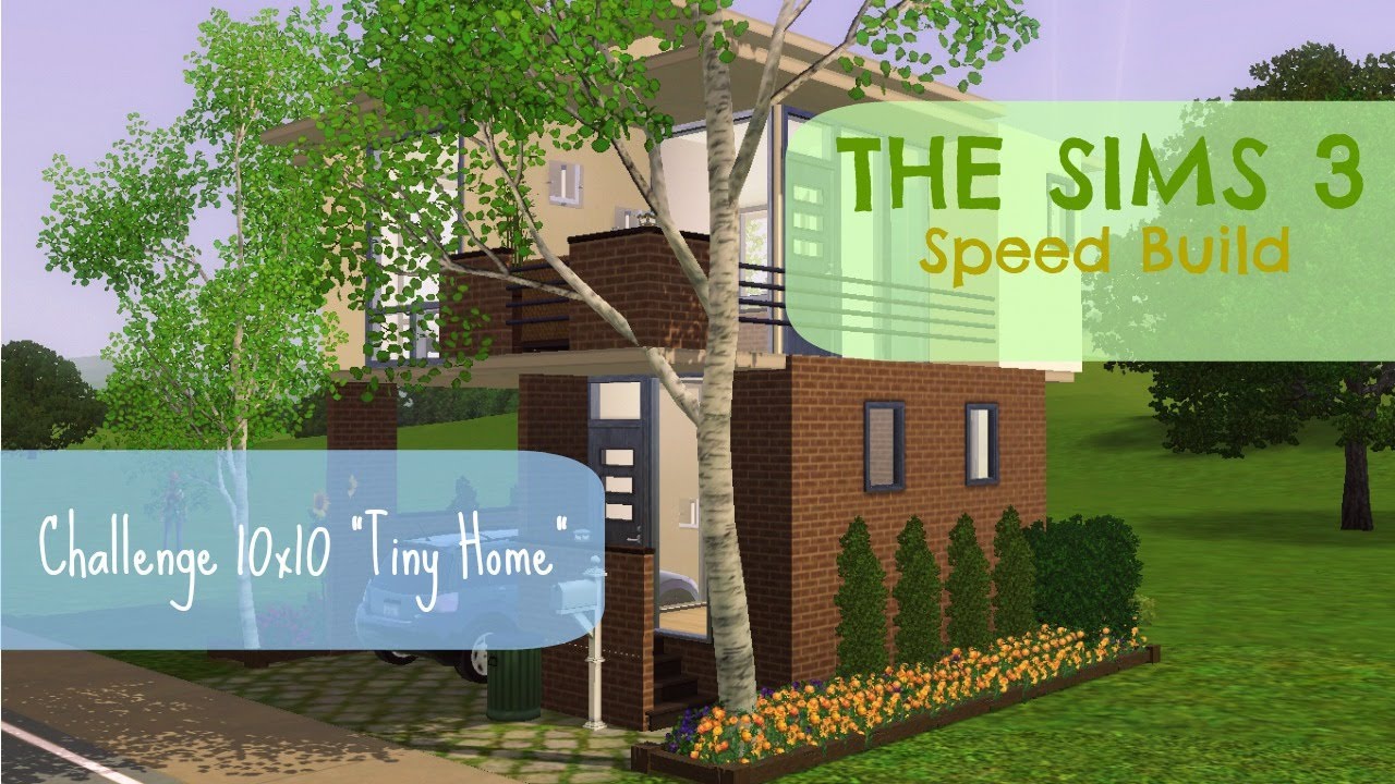 The Sims 3 Speed Build Tiny Home - YouTube
