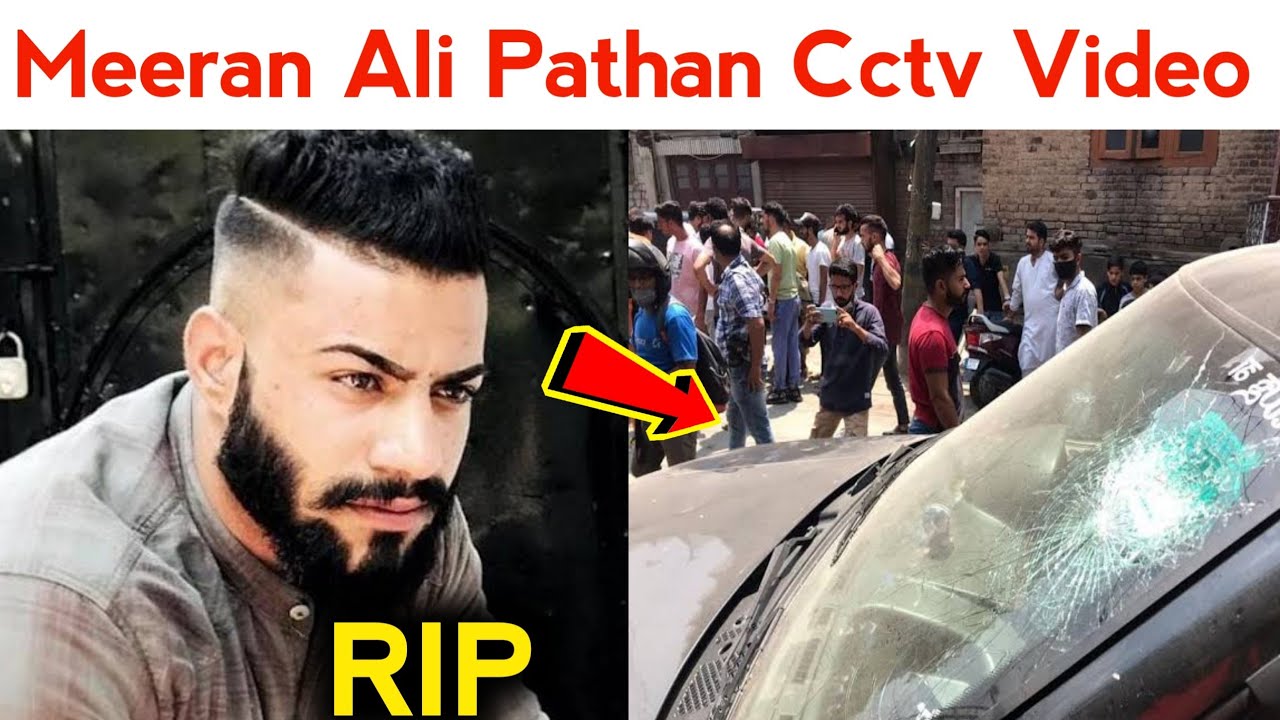meeran ali pathan death | meeran ali pathan Cctv video | meeran ali ...
