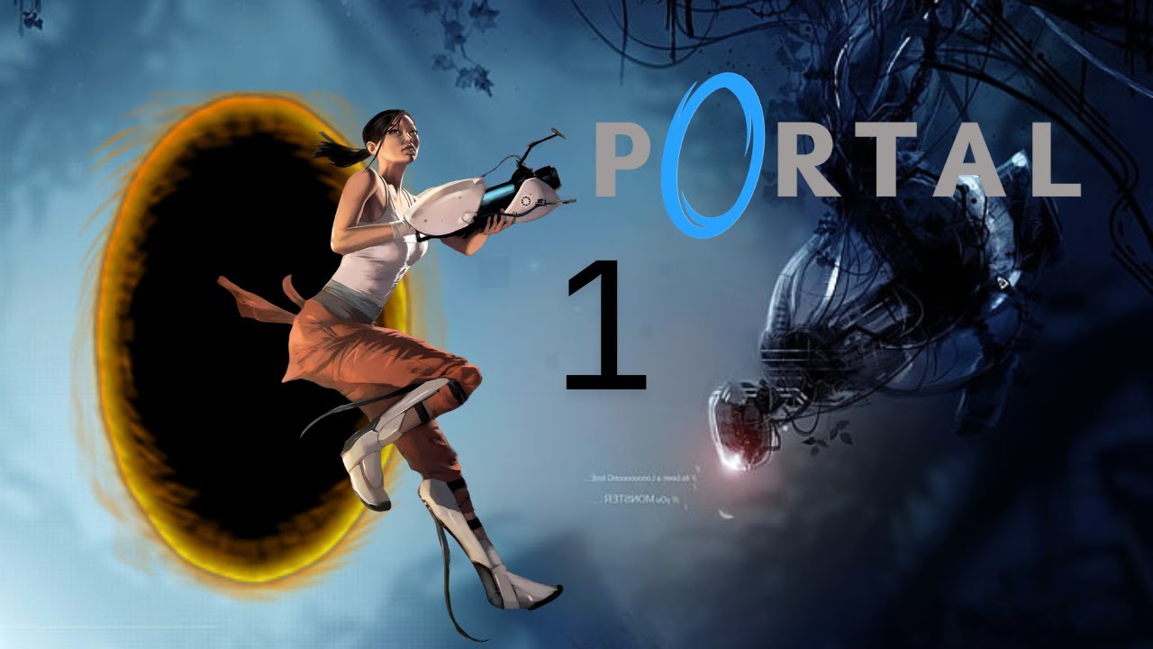 Portal #1 ( let's play ) [FR] - YouTube