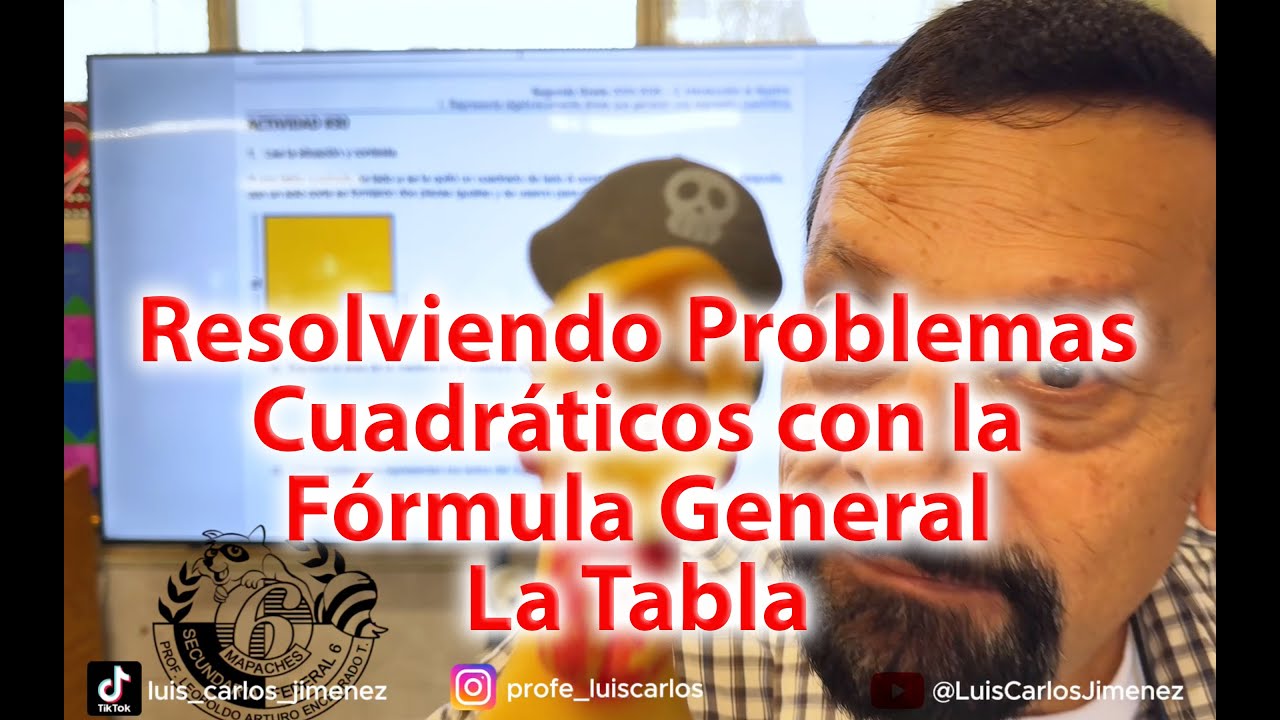 La Tabla Resolviendo Problemas Cuadráticos con la Fórmula General - YouTube
