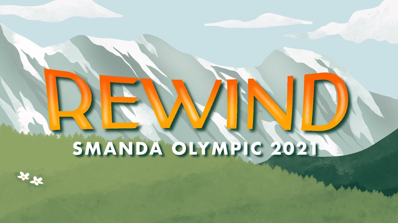 REWIND SMANDA OLYMPIC 2021 - YouTube