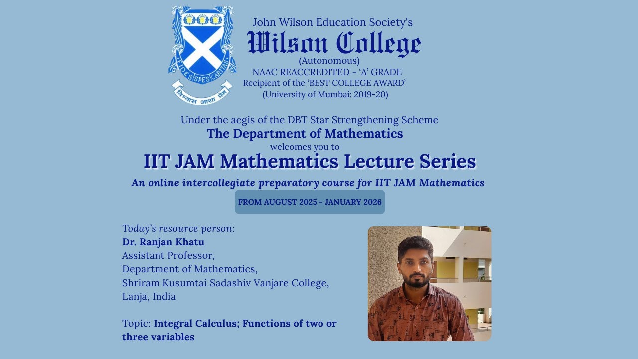 Day 3: Integral Calculus & Functions of two or three variables by Dr. Ranjan Khatu - YouTube