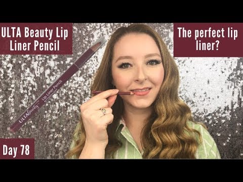 ULTA Lip Liner Pencil Review | Day 78 of Trying a New Makeup Product ...