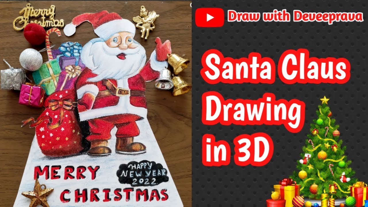 Merry Christmas Drawing | Santa Claus drawing in 3D | How to turn 2D ...