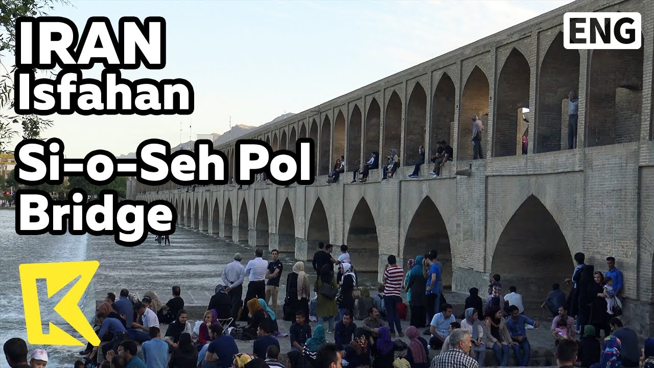 【K】Iran Travel-Isfahan[이란 여행-이스파한]숫자 33을 뜻하는 시오세 다리/Si-o-Seh Pol Bridge ...