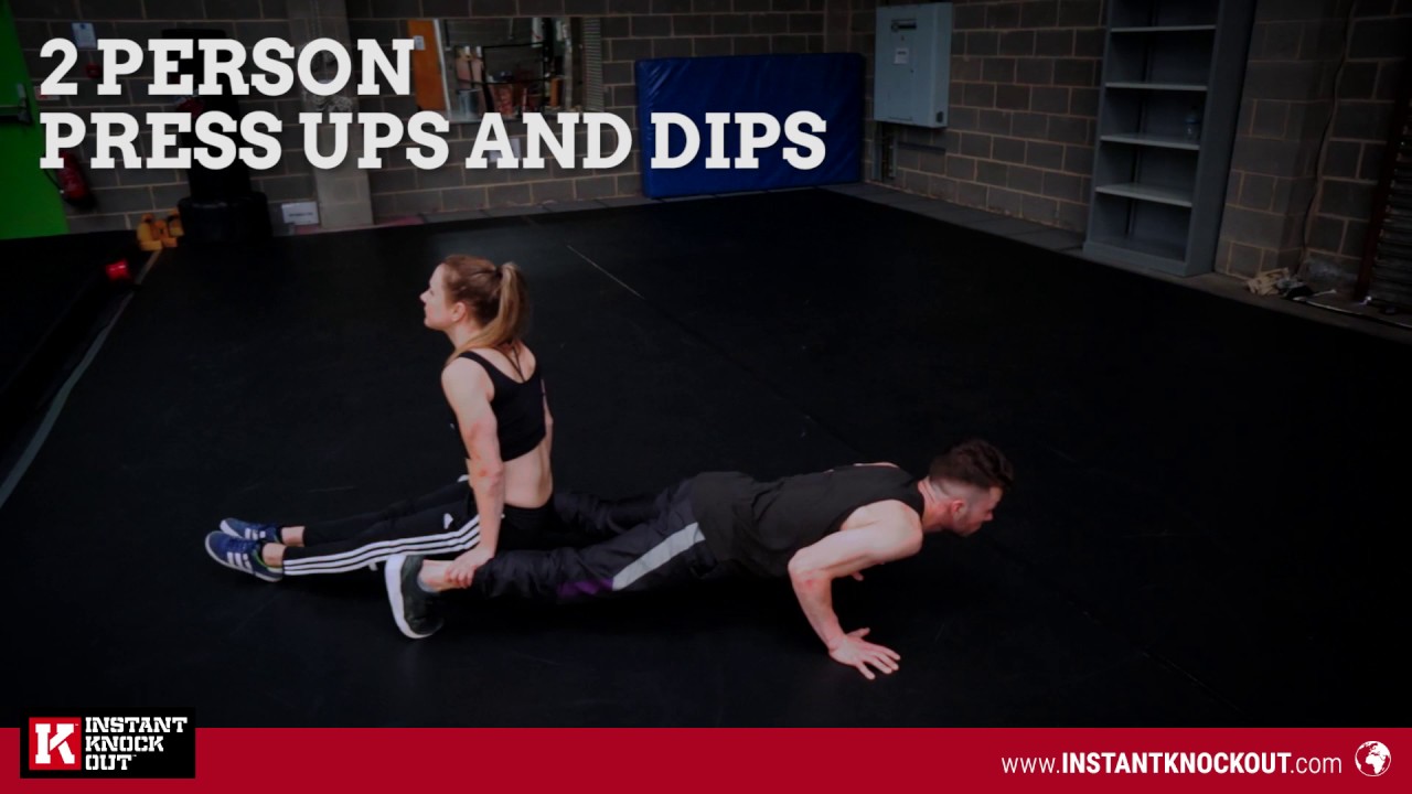 Buddy Workout - Press Ups and Dips - YouTube