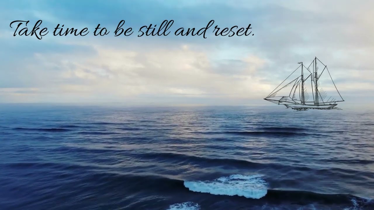 Inspirational Short Take time to be still and reset. - YouTube