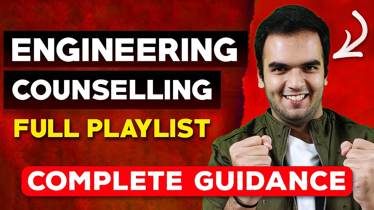 Engineering Counselling 2024 Full Material - Complete Guidance RG ...