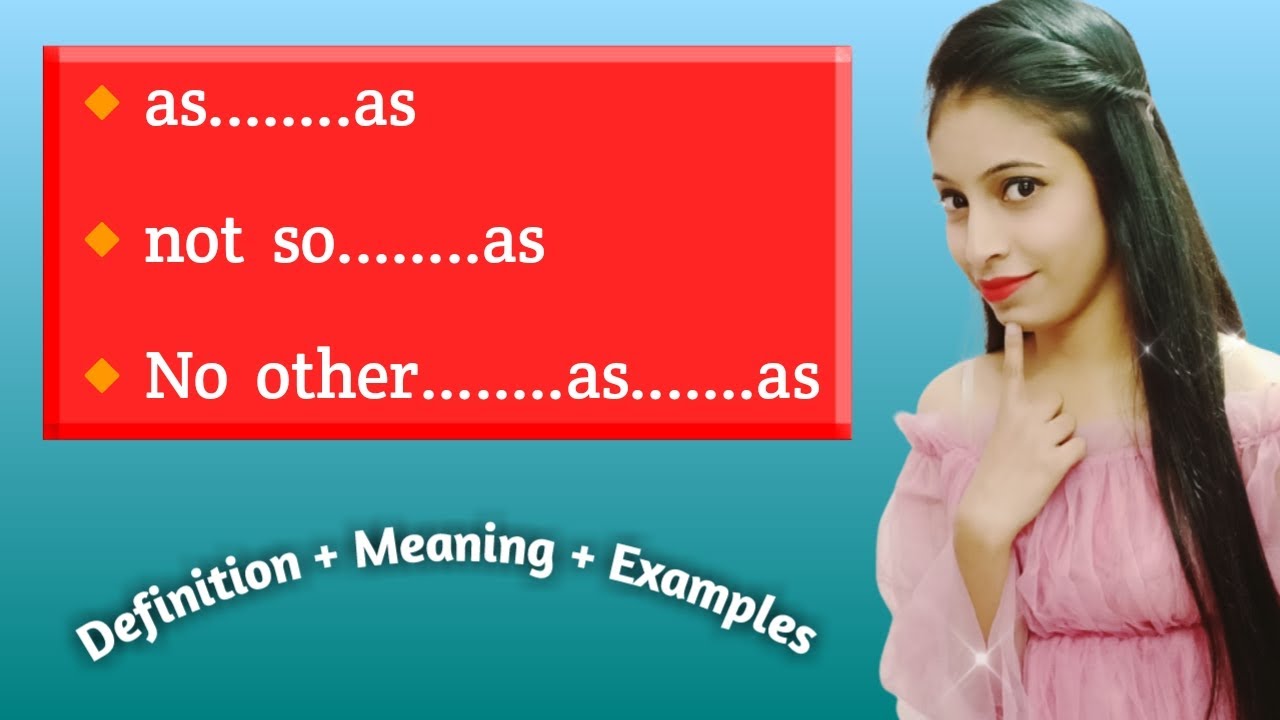 Use of as....as, not so....as, No other....as....as | English Grammar ...