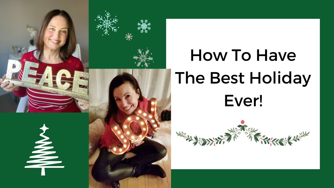 How To Have The Best Holiday Ever! - YouTube