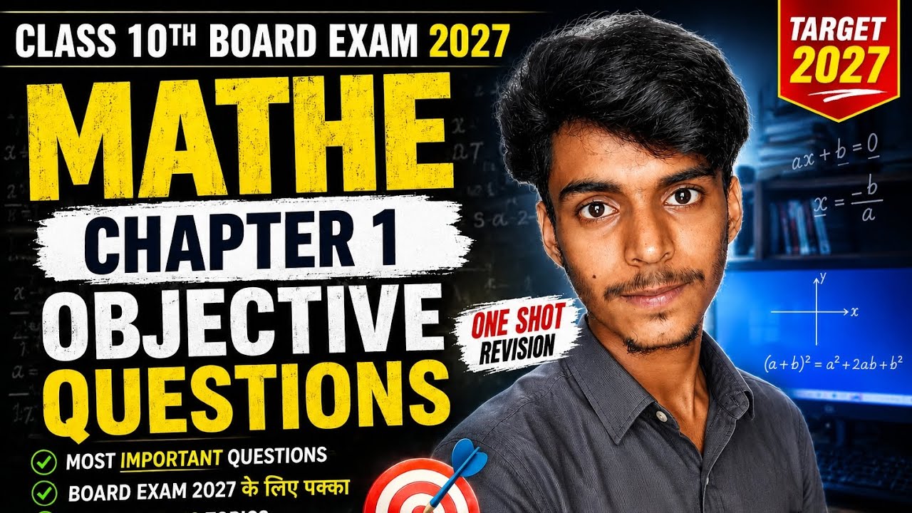 🔥 Class 10th Board Exam 2027 Mathematics Chapter 1 Objective Questions ...