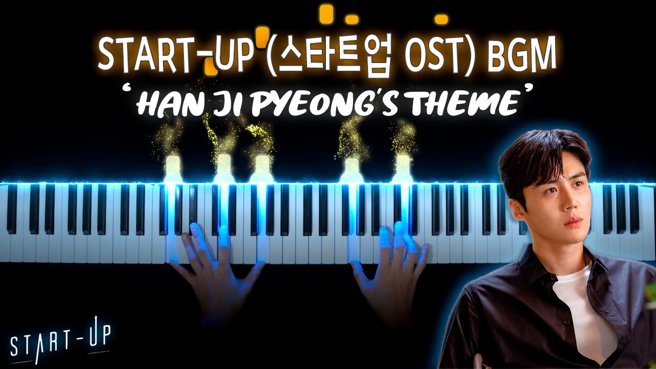 Start-Up OST (스타트업 OST) - Sad BGM EP.05 & EP.06 (Piano Cover) 피아노 커버 ...
