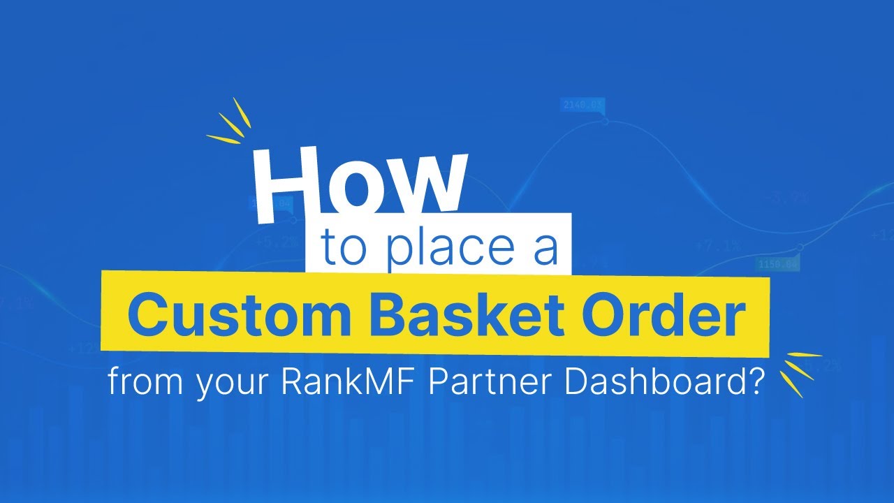 How to place a Custom Basket Order for a single client from your RankMF ...