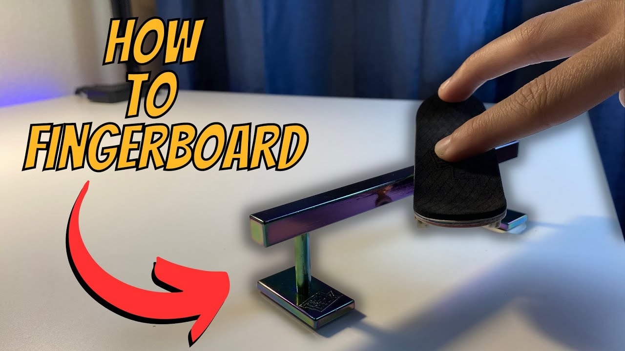 How To Fingerboard/Tech Deck! - YouTube