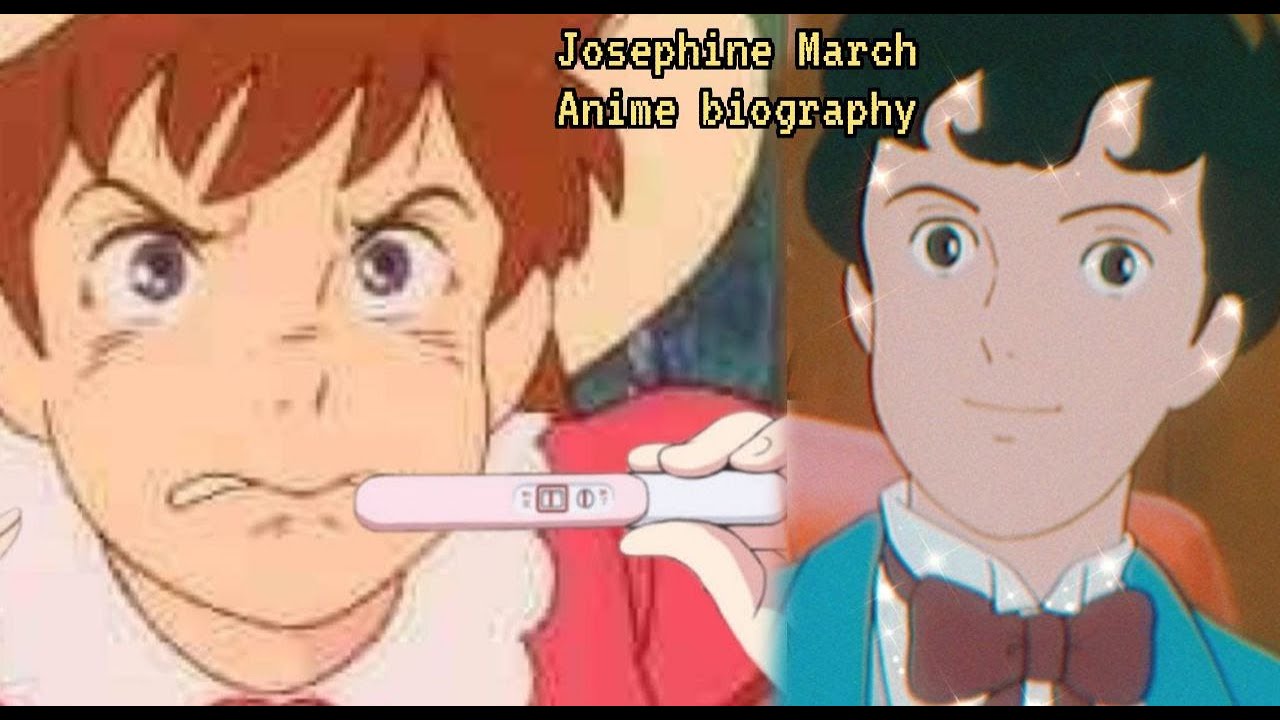 Josephine March Anime Biography : Little Women Novel. - YouTube