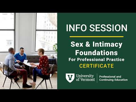 Info Session: Sex and Intimacy Foundations for Professional Practice Certificate