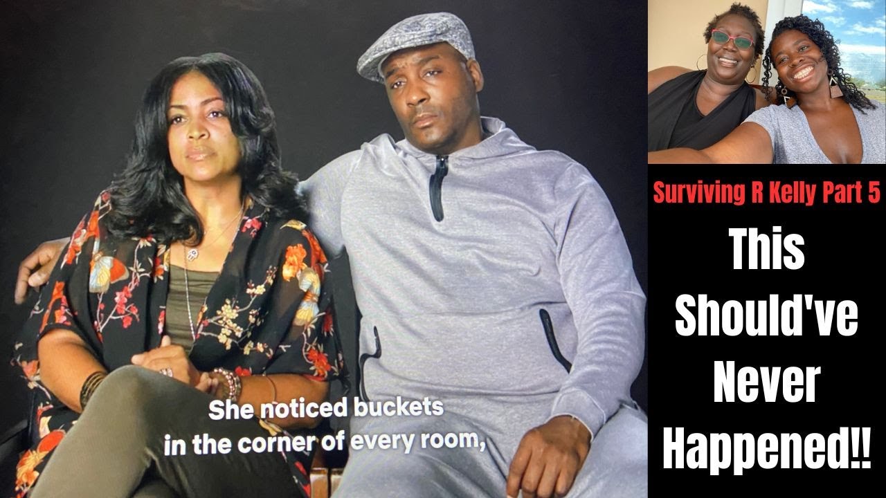 This Should've Never Happened!!| Surviving R Kelly Pt.5| Best Review ...